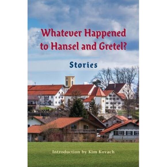 Kim Kovach | Other | Whatever Happened To Hansel And Gretel Twentyfour ...